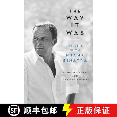 【3-4周达】The Way It Was: My Life with Frank Sinatra [9780316470094]