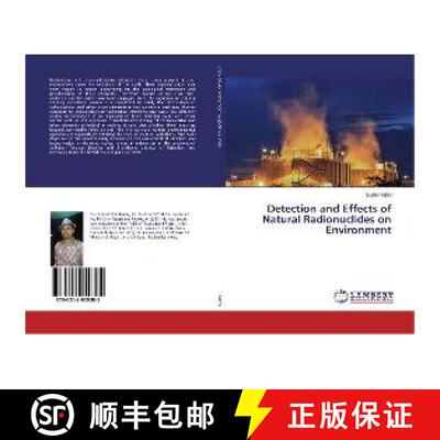 预订 Detection and Effects of Natural Radionuclides on Environment [9786202059305]