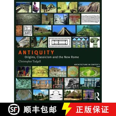【3-4周达】Antiquity: Origins, Classicism and the New Rome [9781138038837]
