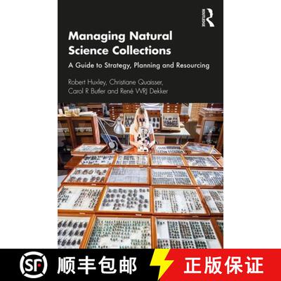 【3-4周达】Managing Natural Science Collections: A Guide to Strategy, Planning and Resourcing [9781138386839]