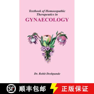 【3-4周达】精装 Textbook of Homoeopathic Therapeutics in Gynaecologylogy [9789354576171]