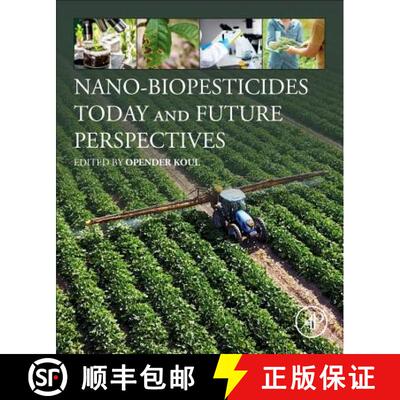 【3-4周达】ELS Nano Biopesticides Today and Future Perspectives [9780128158296]