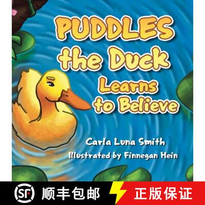 【3-4周达】PUDDLES the Duck Learns to Believe [9798385072767]