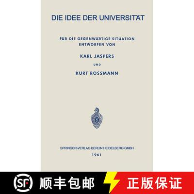 【3-4周达】Die Idee der Universität : Für die Gegenwärtige Situation [9783662275115]