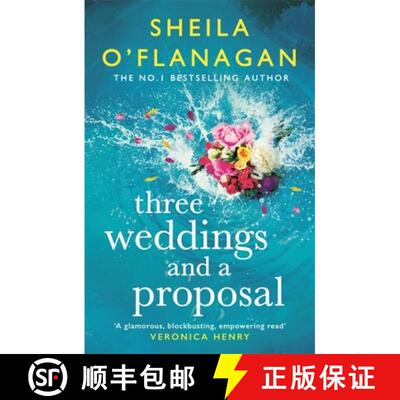 【3-4周达】Three Weddings and a Proposal: One summer, three weddings, and the shocking phone call tha... [9781472272669]