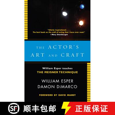【3-4周达】The Actor's Art and Craft: William Esper Teaches the Meisner Technique [9780307279262]