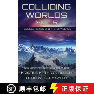 【3-4周达】Colliding Worlds, Vol. 5: A Science Fiction Short Story Series [9781561463978]