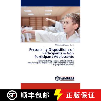 预订 Personality Dispositions of Participants & Non Participant Adolescents [9783659285592]