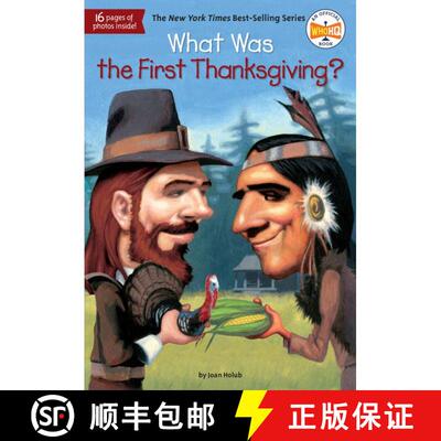 What Was the First Thanksgiving? [9780448464633]