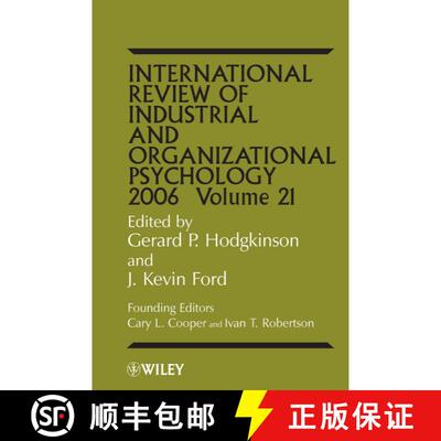 【3-4周达】精装 International Review Of Industrial And Organizational Psychology 2006 V21 [Wiley心理学] [9780470016060]