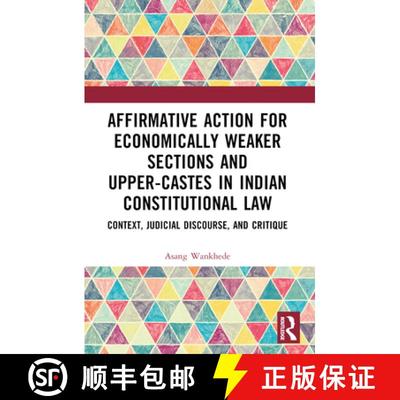 【3-4周达】Affirmative Action for Economically Weaker Sections and Upper-Castes in Indian Constitutio... [9781032303581]