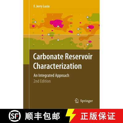 【3-4周达】精装 Carbonate Reservoir Characterization: An Integrated Approach (Second Edition 2007) [9783540727408]