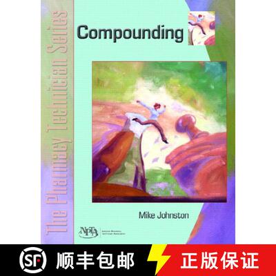 【3-4周达】Compounding: The Pharmacy Technician Series [9780131147607]