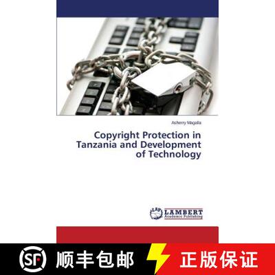 预订 Copyright Protection in Tanzania and Development of Technology [9783659783029]