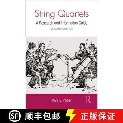 【3-4周达】String Quartets : A Research and Information Guide [9781138870420]