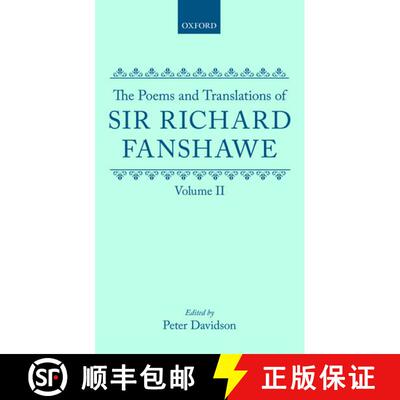 【3-4周达】精装 The Poems and Translations of Sir Richard Fanshawe: The Poems and Translations of Sir... [9780198182993]