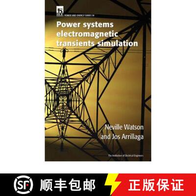 【3-4周达】精装 Power Systems Electromagnetic Transients Simulation [9780852961063]