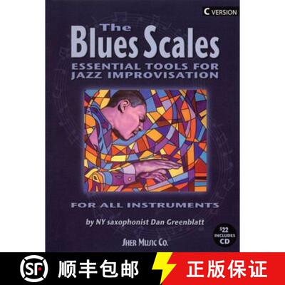 【3-4周达】The Blues Scales: Essential Tools for Jazz Improvising C version [9781883217389]