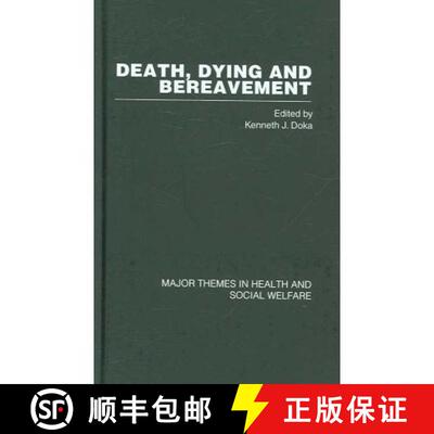 【3-4周达】精装 Death, Dying and Bereavement (4 Volumes): Major Themes in Health and Social Welfare [9780415369145]