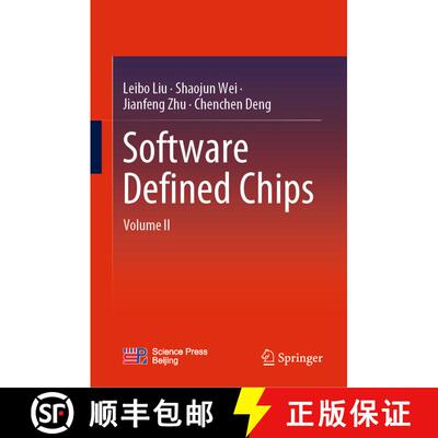 【3-4周达】Software Defined Chips: Volume II [9789811976353]