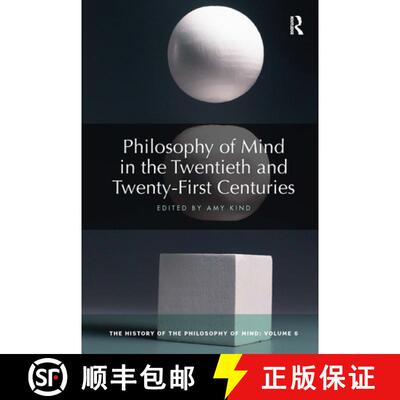 【3-4周达】Philosophy of Mind in the Twentieth and Twenty-First Centuries: The History of the Philoso... [9780367734121]