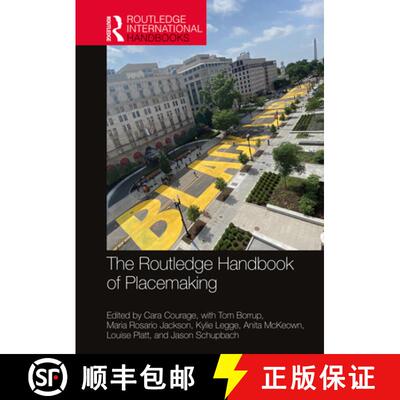 预订 The Routledge Handbook of Placemaking [9780367220518]