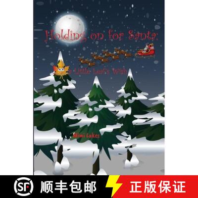 【3-4周达】Holding On for Santa: a Little Leaf's Wish [9798988926818]