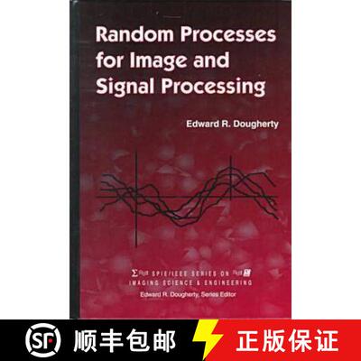 【3-4周达】Random Processes for Image and Signal Processing [9780819425133]