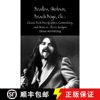 【3-4周达】Beatles, Motown,  Beach Boys, Etc.: Classic Rock Discographies, Commentary, and Mono vs. S... [9781105754777]