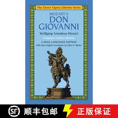 预订 Mozart's Don Giovanni (the Dover Opera Libretto Series) [9780486249445]