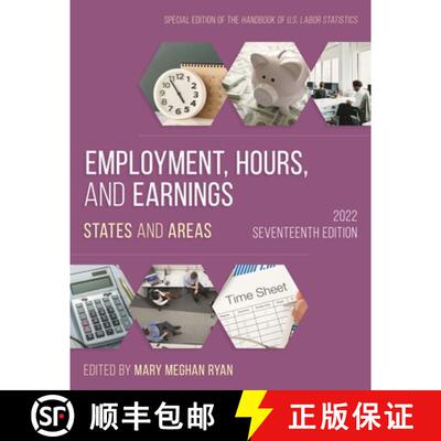【3-4周达】Employment, Hours, and Earnings 2022: States and Areas, Seventeenth Edition [9781636710709]