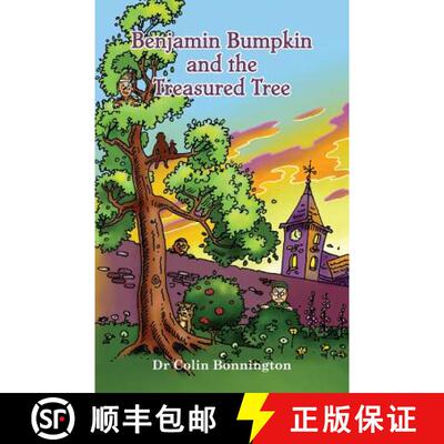 【3-4周达】Benjamin Bumpkin and the Treasured Tree [9781999939427]
