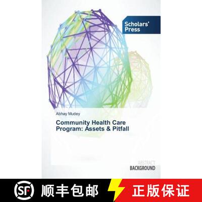 预订 Community Health Care Program: Assets & Pitfall [9783639767377]