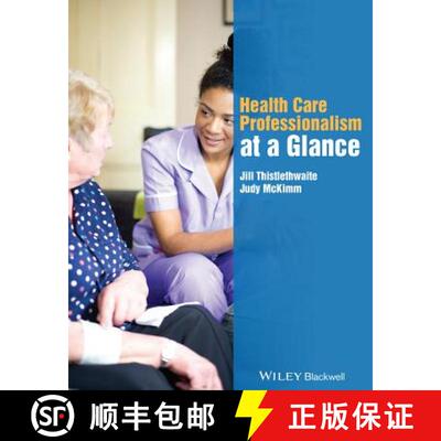 【3-4周达】Health Care Professionalism At A Glance [Wiley医学] [9781118756386]