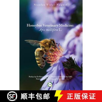 【3-4周达】精装 Honeybee Veterinary Medicine: Apis Mellifera L.: Apis Mellifera L. [9781910455043]