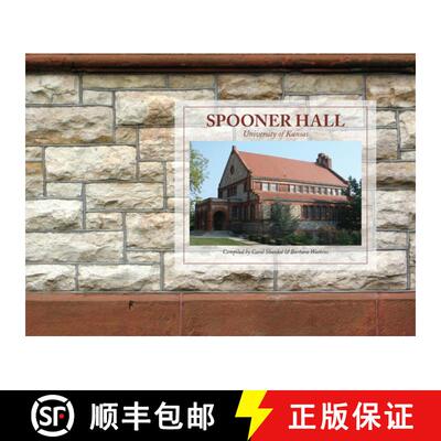 【3-4周达】精装 Spooner Hall: University of Kansas [9780700616916]