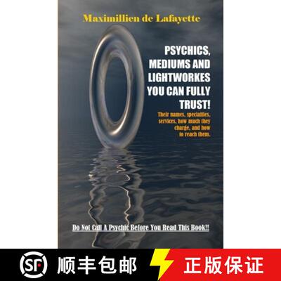 【3-4周达】PSYCHICS, MEDIUMS AND LIGHTWORKES YOU CAN FULLY TRUST [9781304831521]