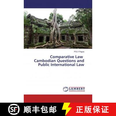 预订 Comparative Law Cambodian Questions and Public International Law [9786200101150]