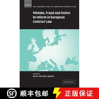 【3-4周达】Mistake, Fraud and Duties to Inform in European Contract Law: - Mistake, Fraud and Duties ... [9780521093101]