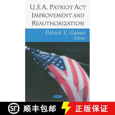 【3-4周达】U.S.A. Patriot Act Improvement and Reauthorization [9781604566154]