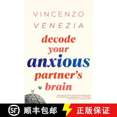 【3-4周达】Decode Your Anxious Partner's Brain: Stop Being Their Emotional Babysitter and Walking on ... [9791281498945]