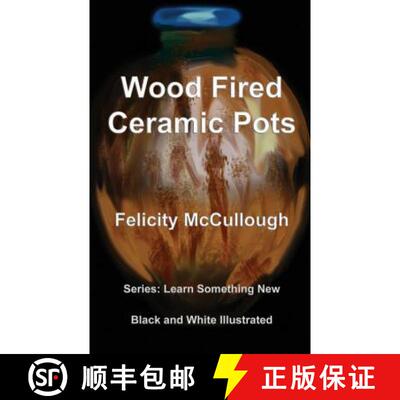 【3-4周达】Wood Fired Ceramic Pots [9781781650776]