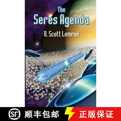 【3-4周达】The Seres Agenda: (Uncover Deliberately Hidden Truth) [9780692143865]