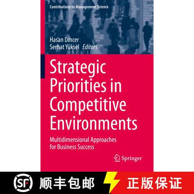【3-4周达】Strategic Priorities in Competitive Environments : Multidimensional Approaches for Busines... [9783030450250]