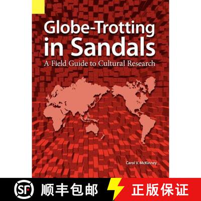 【3-4周达】Globe Trotting in Sandals: A Field Guide to Cultural Research [9781556710865]