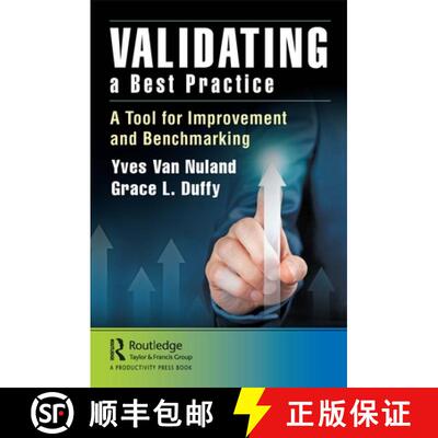 【3-4周达】Validating a Best Practice : A Tool for Improvement and Benchmarking [9780367443917]