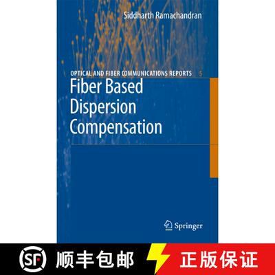 【3-4周达】精装 Fiber Based Dispersion Compensation [9780387403472]