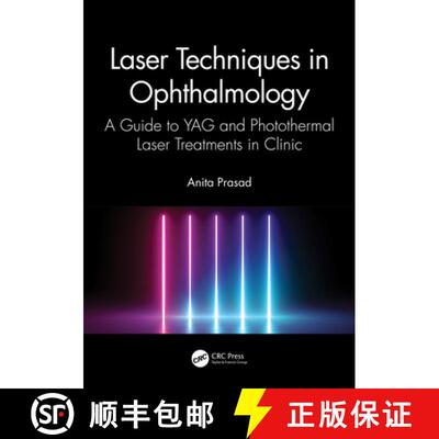 【3-4周达】精装 Laser Techniques in Ophthalmology: A Guide to Yag and Photothermal Laser Treatments i... [9780367700324]