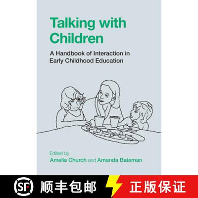 【3-4周达】精装 Talking with Children: A Handbook of Interaction in Early Childhood Education [9781108845472]