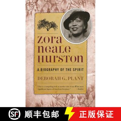 【3-4周达】Zora Neale Hurston : A Biography of the Spirit [9781442206120]